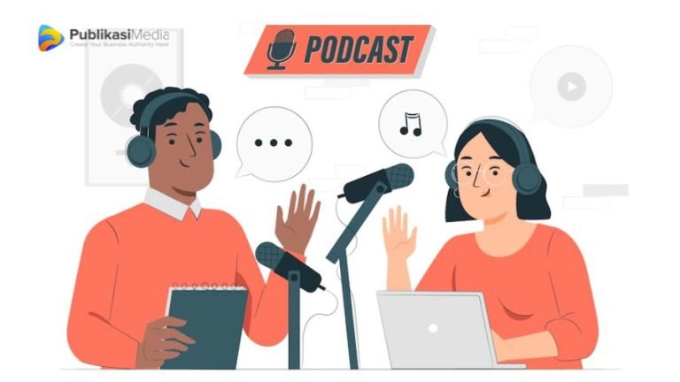 Apa Itu Podcast? Pengertian, Jenis, Tujuan & Contoh
