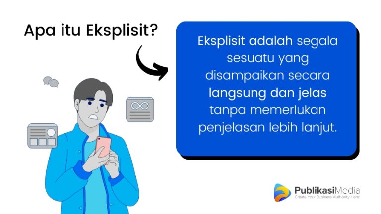 Apa Itu Eksplisit? Pengertian, 5 Karakteristik, & Contoh